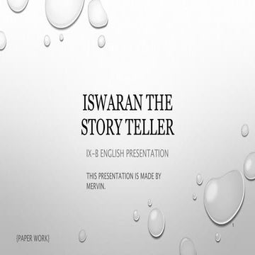 ISWARAN THE STORY TELLER {ENGLISH PRESENTATION2}.pptx