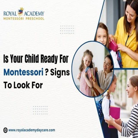 Is Your Child Ready For Montessori? Signs To Look For | PPTX