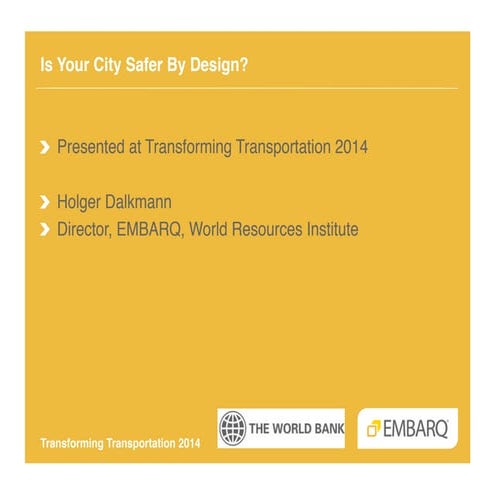 Cities Safer by Design: Real-world guide on designing safer streets and ...