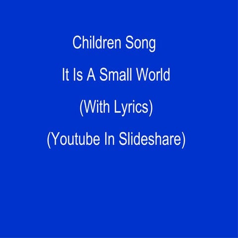 Children Song: It Is A Small World | PPS