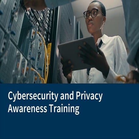 Cybersecurity and Privacy Awareness Training | PDF