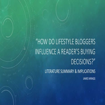 How do lifestyle bloggers influence? | PPTX