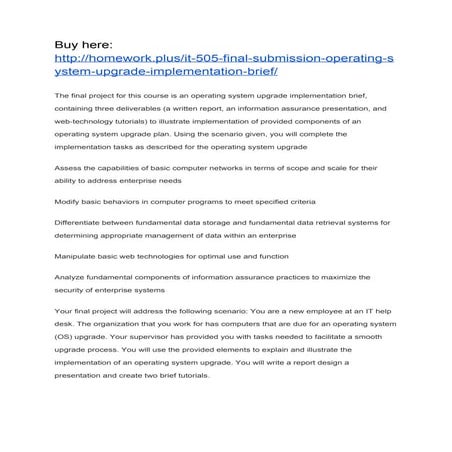 IT 505 Final Submission Operating System Upgrade Implementation Brief | PDF