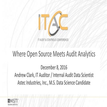 ITAC 2016 Where Open Source Meets Audit Analytics | PDF