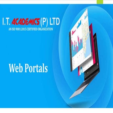 New Web Portals Features- I.T. ACADEMICS (P) LTD | PPT