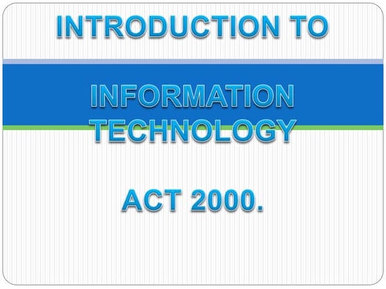 IT Act 2000 | PPTX