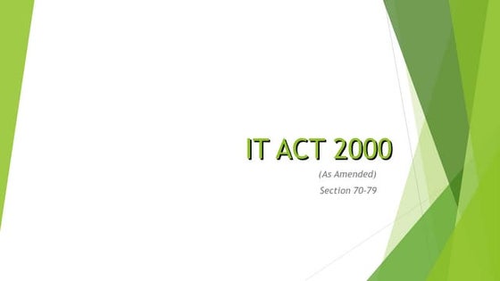 Information technology act 2000 | PPTX | Law