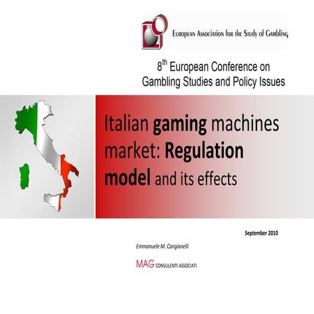 Italian gaming machines market regulation model and its effects (2010 ...