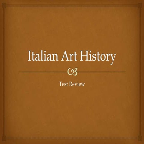 Italian art history review | PPTX | Fine Art