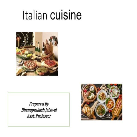 Italian cuisine | PPTX