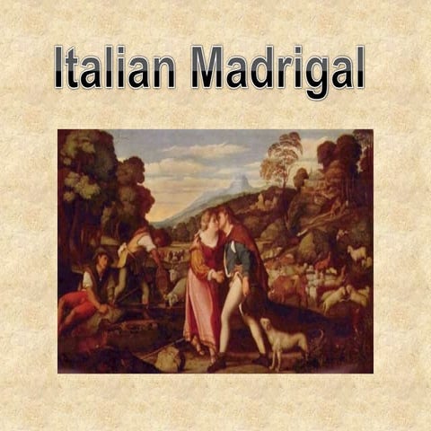Italian Madrigal | PPTX