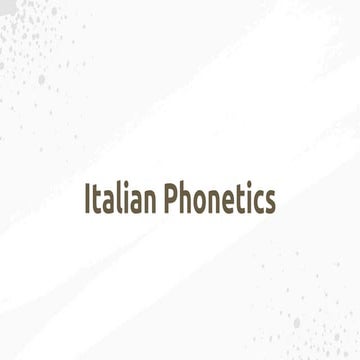Italian phonetics | PPTX