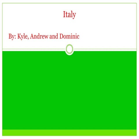 Italy1 kyle | PPTX