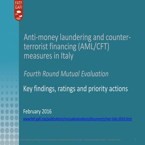 Mutual Evaluation of Italy - Key findings, ratings and priority actions ...
