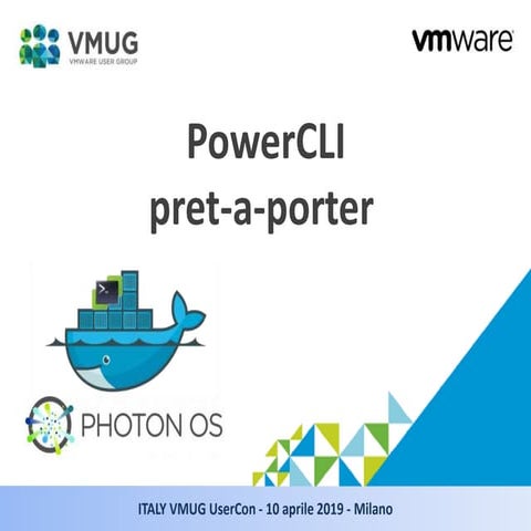 Italy vmug 2019 PowerCLI pret-a-porter | PDF