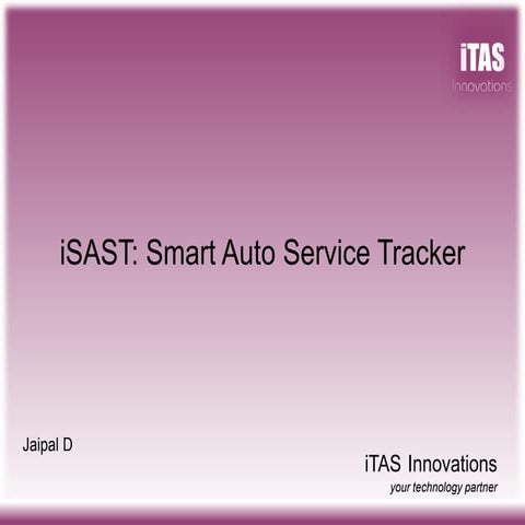 IIoT: iTAS Auto Service Tracker | PPT
