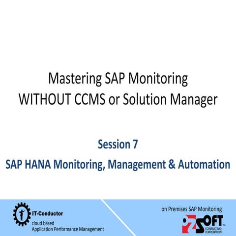 Mastering SAP Monitoring - SAP HANA Monitoring, Management & Automation ...
