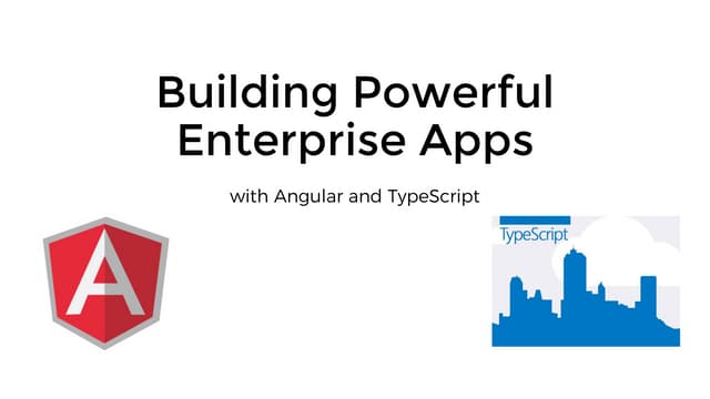 Building Powerful Applications with AngularJS 2 and TypeScript - David ... Building Powerful Applications with AngularJS 2 and TypeScript - David ...