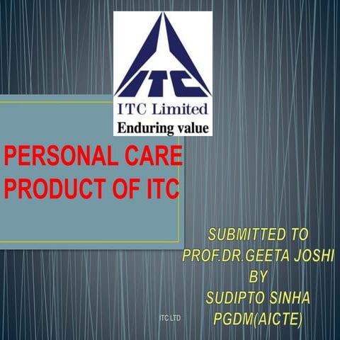 PERSONAL CARE PRODUCT OF ITC PPT | PPTX