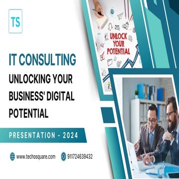 IT Consulting: Unlocking Your Business's Digital Potential | PDF
