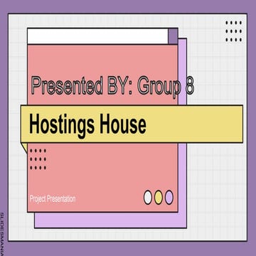 Hostings House | PPT