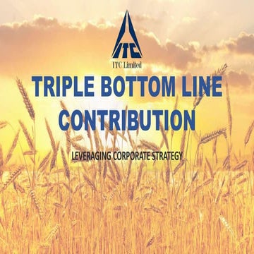 ITC triple bottom line contribution | PPTX
