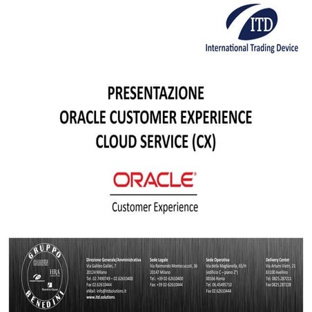 ITD - Oracle Customer Experience (CX) | PDF