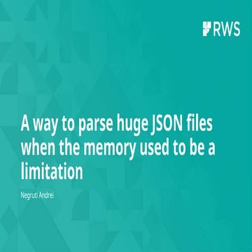 IT Days - Parse huge JSON files in a streaming way.pptx | Internet ...