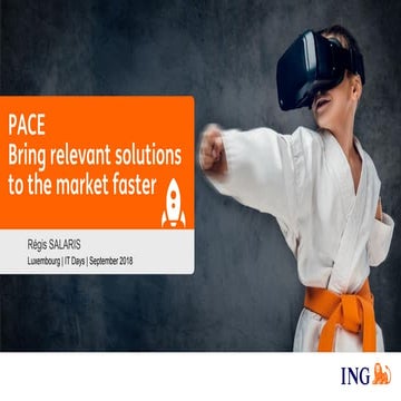 PACE - Bringing relevant solutions to the market faster | PPT