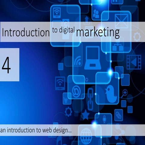Introduction To Digital Marketing Lecture 4 Pptx Web Development