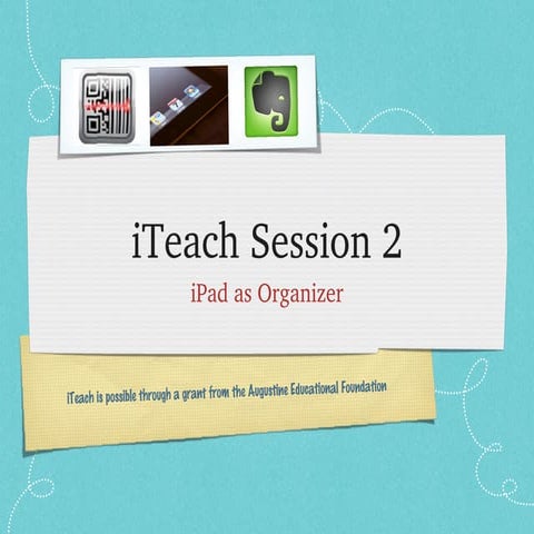 iTeach Session 2 | PPT