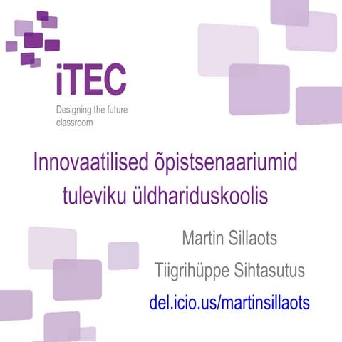 Innovaatilised õpistsenaariumid | PPT