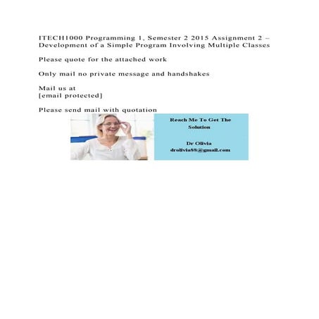 ITECH1000 Programming 1, Semester 2 2015 Assignment 2 – Development .docx