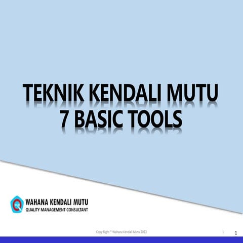 I TEKNIK KENDALI MUTU - 7 QCC BASIC TOOLS.pdf | Business | Business and Finance