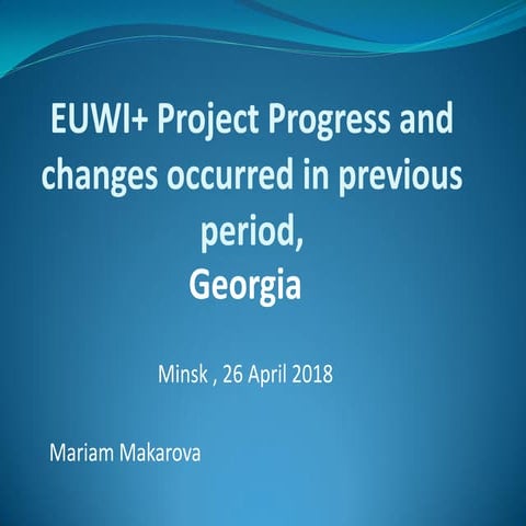 “EUWI+ Project Progress and changes occurred in previous period ...