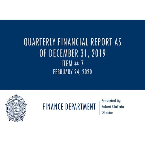 Item # 7 1st Quarterly Financial Report | PPT