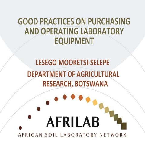 Item 7. Good practices on purchasing and operating laboratory equipment ...