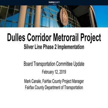 Dulles Corridor Metrorail Project - Silver Line Phase 2 Implementation ...