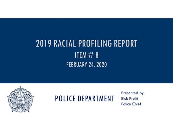 Item # 7 PPT 2021 Racial Profiling Report | PPT