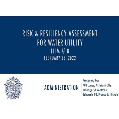 Item # 8 PPT Risk & Resiliency Assessment | PDF