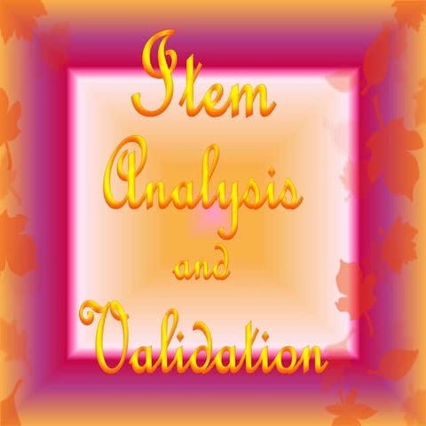 Item Analysis And Validation Ppt Free Download
