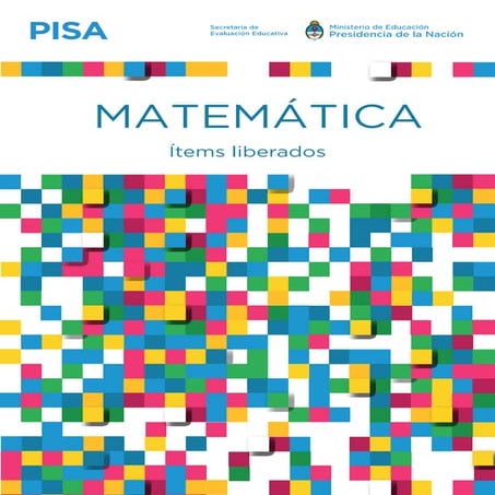 Items liberados pisa-matematica-secundaria-5-6 | PDF