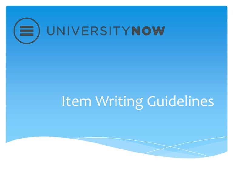 universitynow-item-writing-guidelines