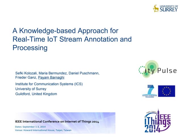 A Knowledge Based Approach For Real Time Iot Stream Annotation And Processing Ppt