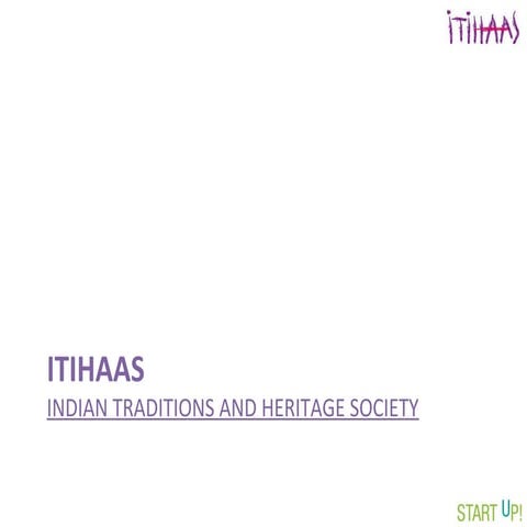ITIHAAS | PPT