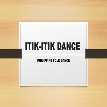 Itik-itikDancePhilippine folk Dance .ppt