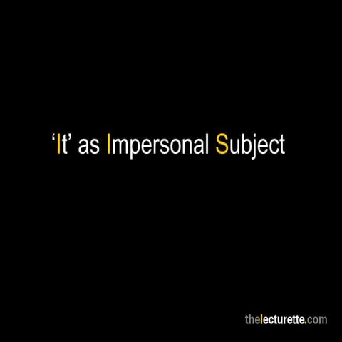 'It' as Impersonal Subject | PPT