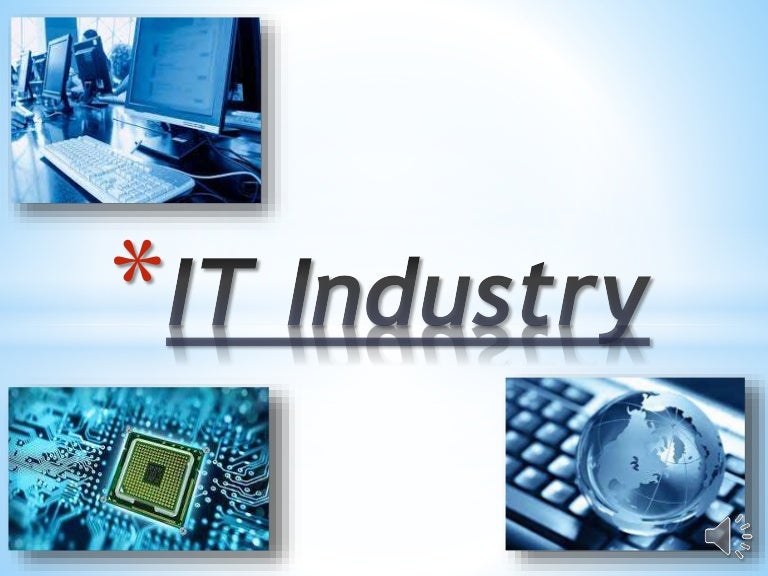 IT industry