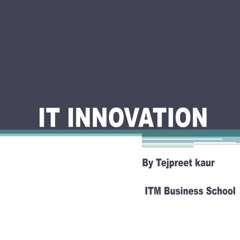 It Innovation Presentation | PPTX
