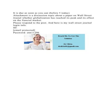 It is due as soon as you can (before 5 today)Attachment is a discu.docx